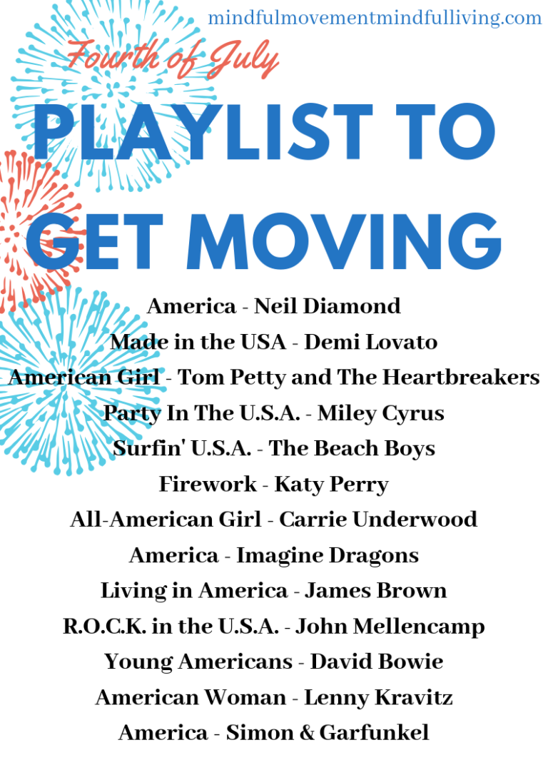 A Fun Fourth of July Music Playlist! - Mindful Movement Mindful Living